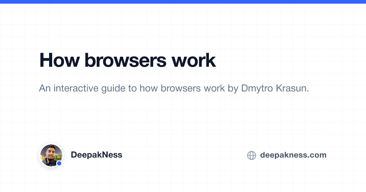 How browsers work | DeepakNess
